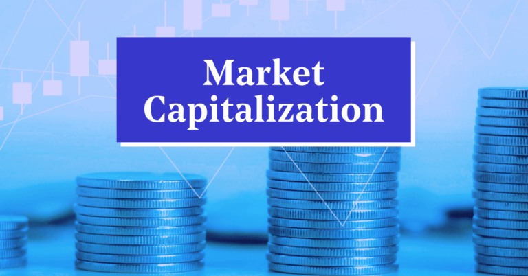 Market Capitalization: Meaning, Formula & Calculation
