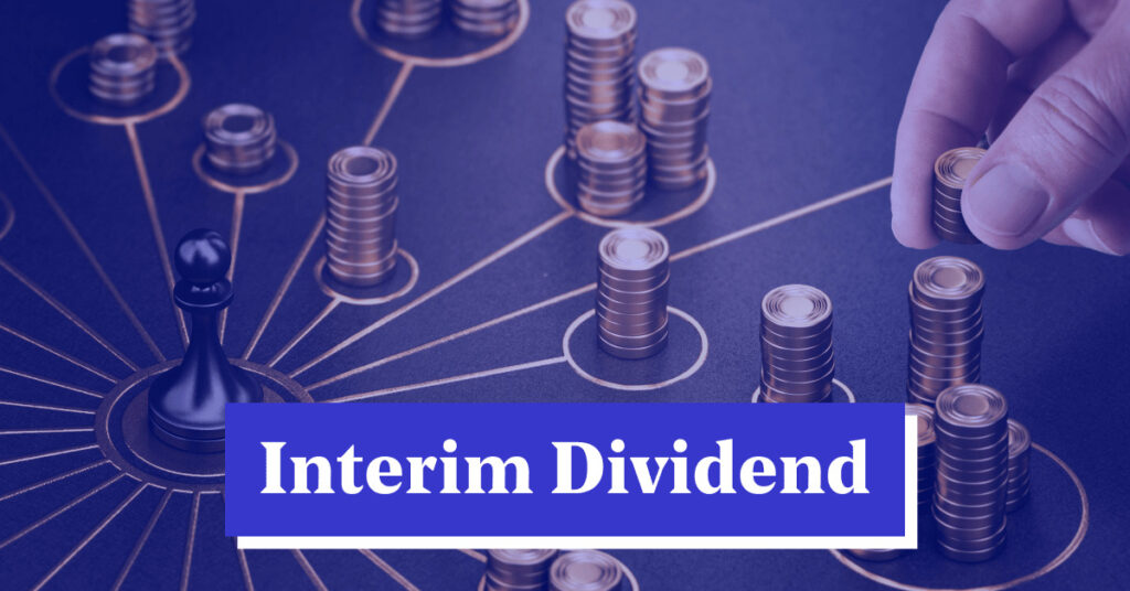 What is Interim Dividend? Definition, Example, & Calculation