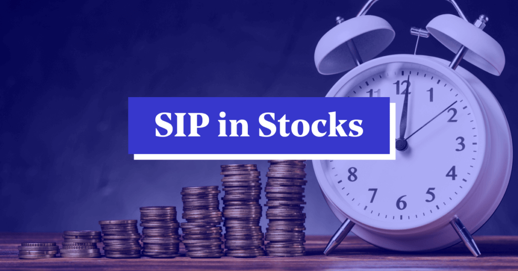 SIP in Stocks: Best Way to Start SIP in Stock Market