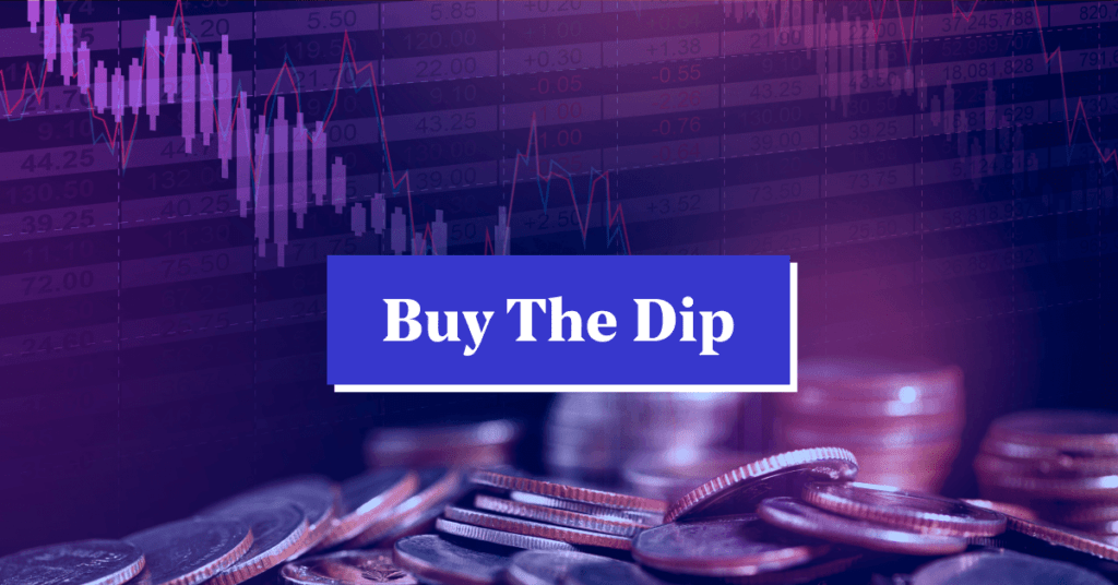 Buy the Dip - All You Need to Know About Buying the Dip strategy