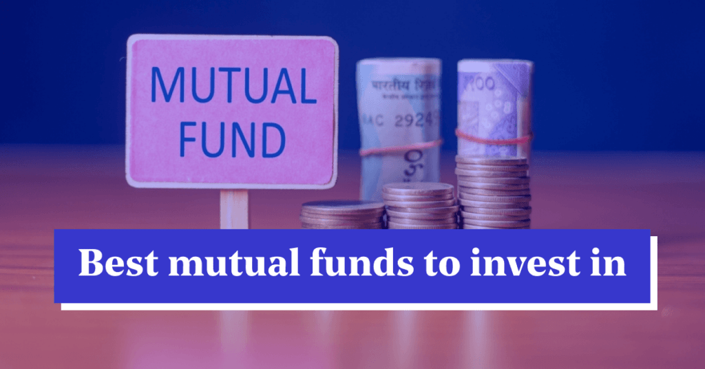 Best Performing Mutual Funds in India for 2026