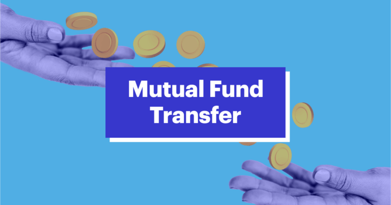 Mutual Fund Transfer-Gifting & Transferring of Mutual Funds